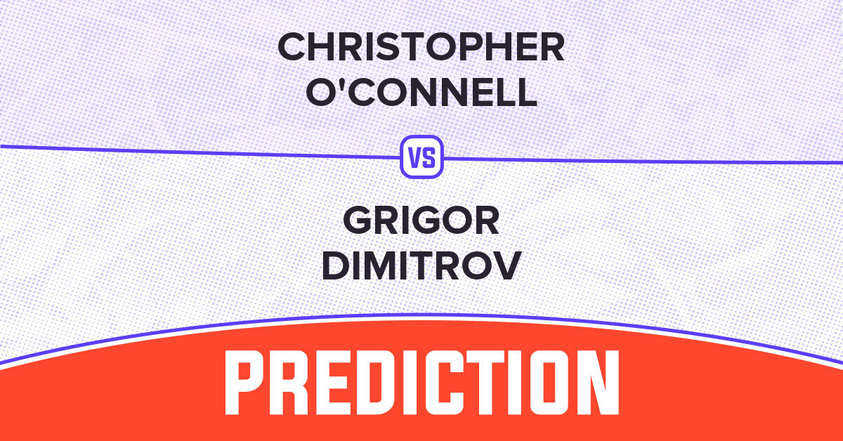 Christopher O'Connell vs Grigor Dimitrov Prediction - ATP Dubai 2025
