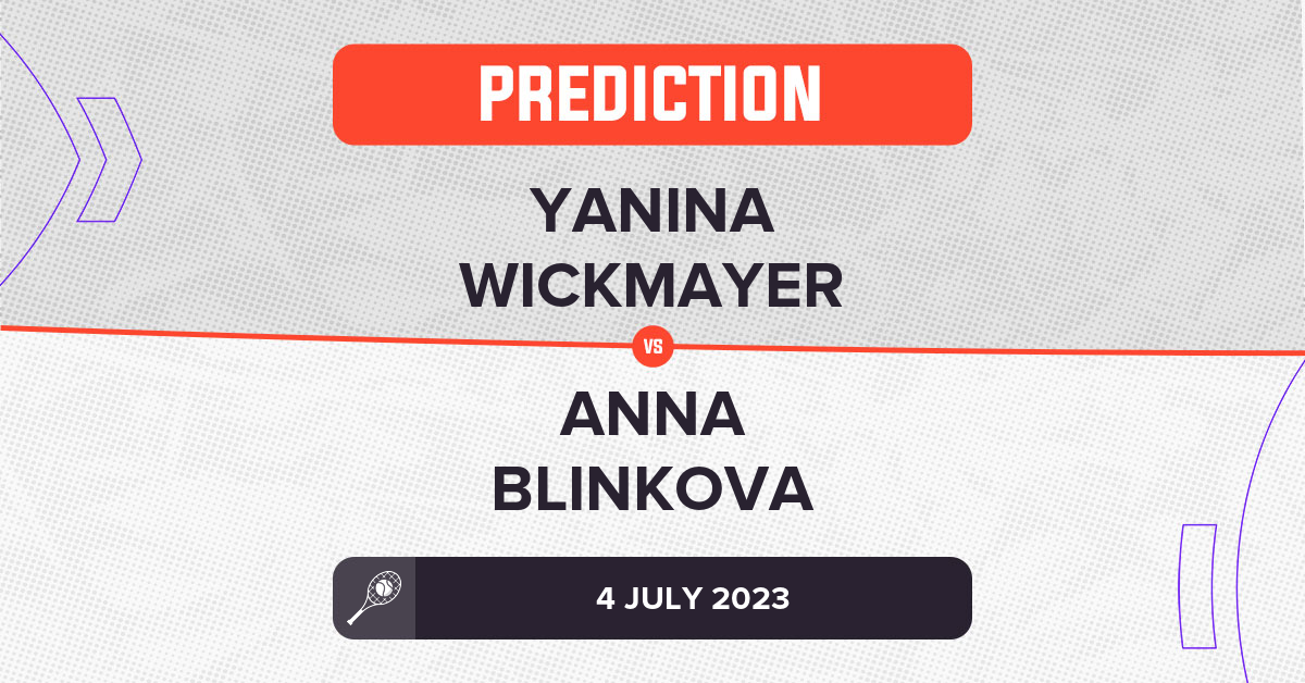 Yanina Wickmayer vs Anna Blinkova Prediction - Wimbledon 2023