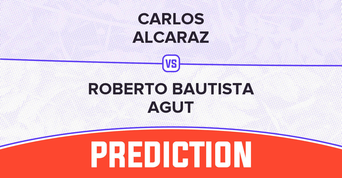 Carlos Alcaraz vs Roberto Bautista Agut Prediction - ATP Cinch Championships 2025