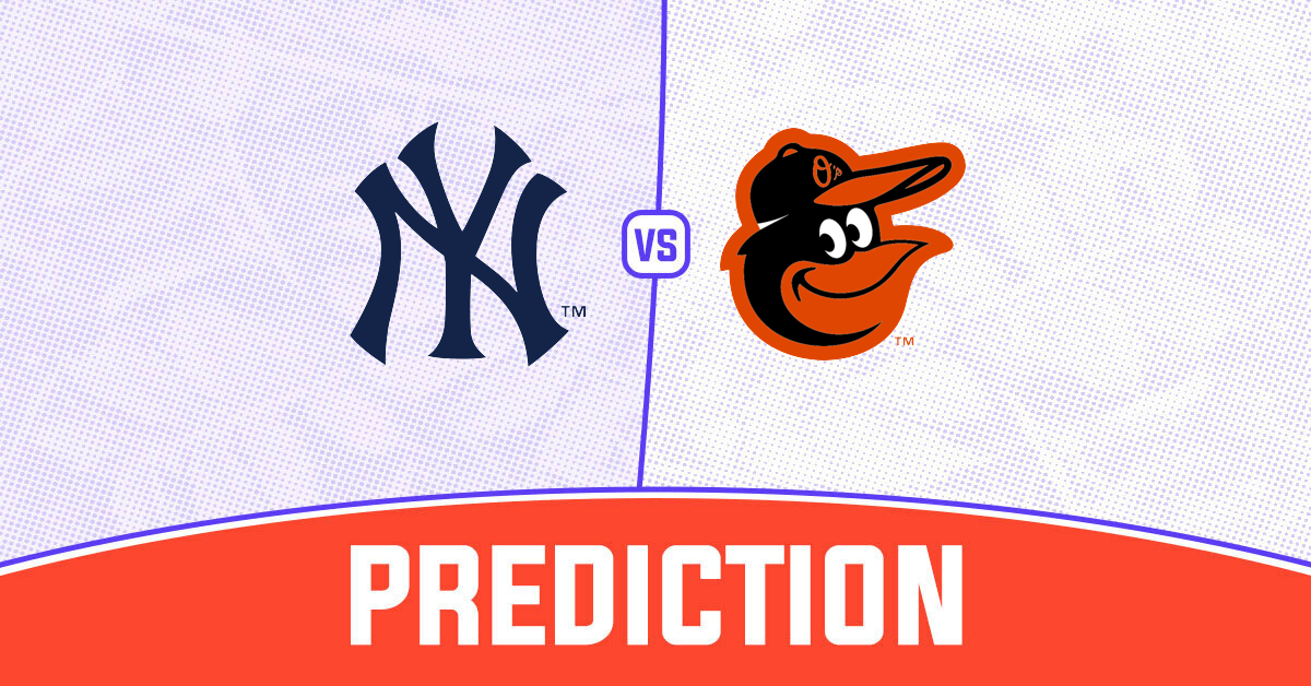 Yankees vs Orioles Prediction and MLB Tips - 19 June 2024