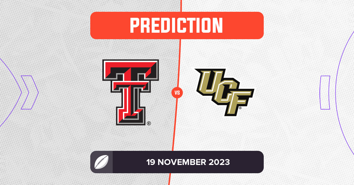 Texas Tech vs UCF Prediction and Tips - 19 November 2023