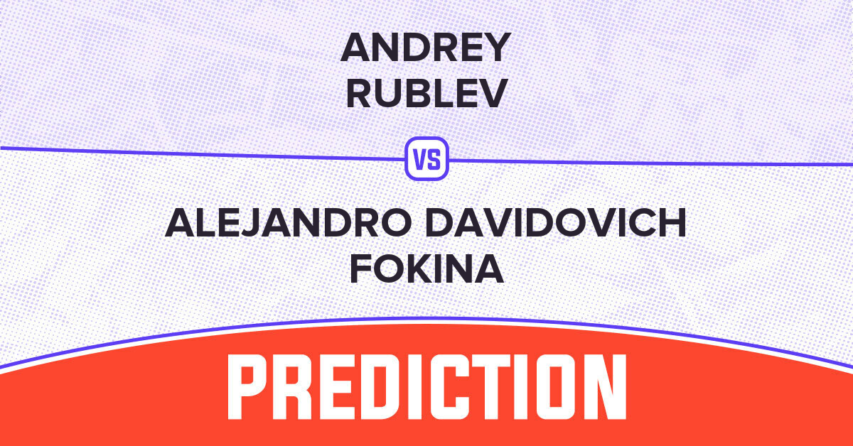 Andrey Rublev vs Alejandro Davidovich Fokina Prediction - ATP Canadian Open 2025
