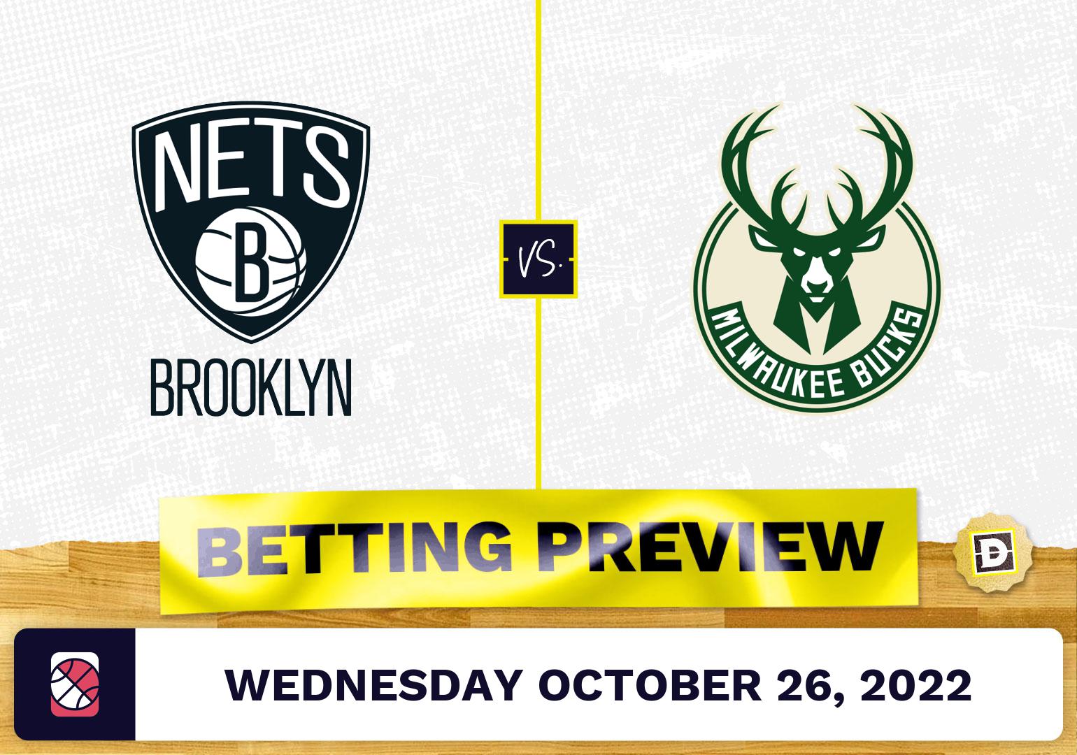 Nets vs. Bucks Prediction and Odds - Oct 26, 2022