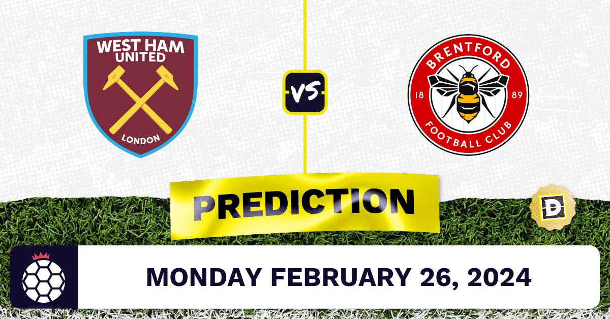 West Ham vs. Brentford Prediction, Odds, Premier League Picks [2/26/2024]