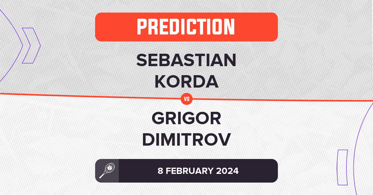 Sebastian Korda vs Grigor Dimitrov Prediction - ATP Marseille 2024