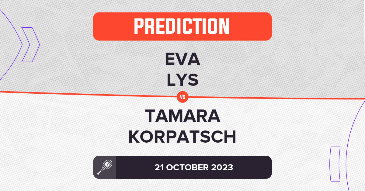Eva Lys vs Tamara Korpatsch Prediction - WTA Cluj Napoca 2023