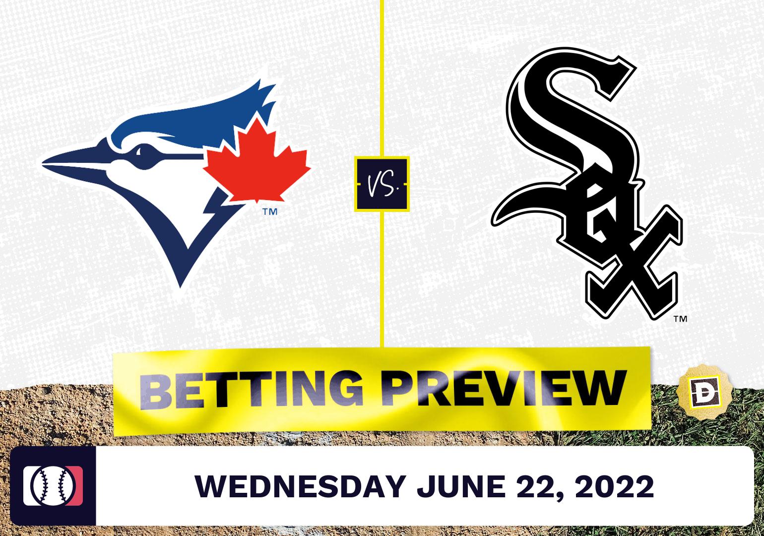 Blue Jays vs. White Sox Prediction and Odds - Jun 22, 2022