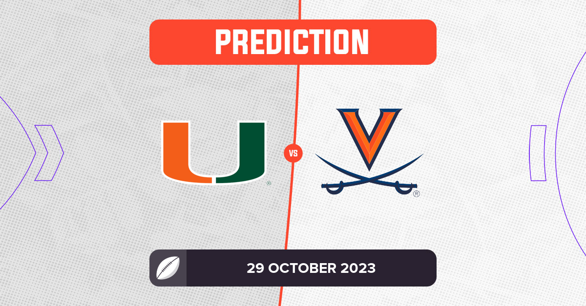 Miami Florida vs Virginia Prediction and Tips - 29 October 2023