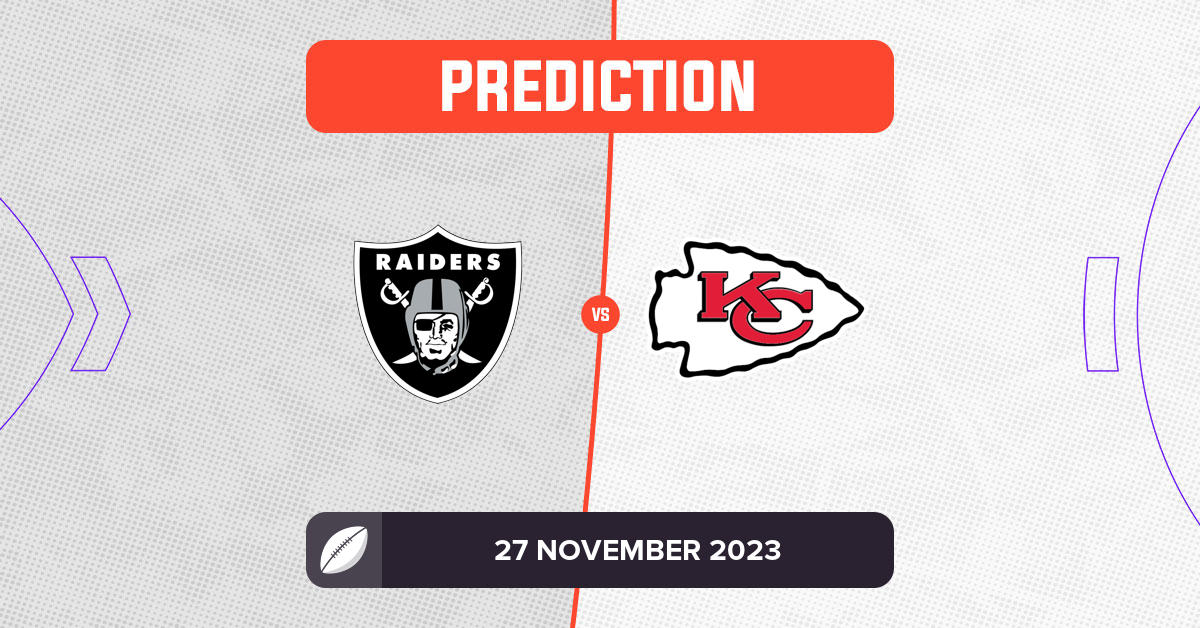 Raiders vs Chiefs Prediction and Preview - NFL Week 12, 2023
