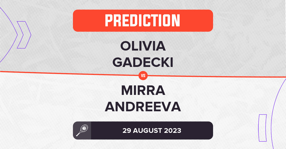 Olivia Gadecki vs Mirra Andreeva Prediction - US Open 2023