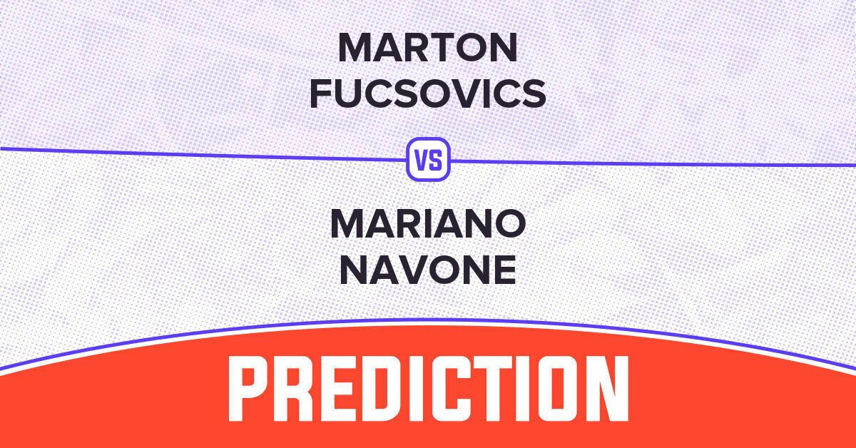 Marton Fucsovics vs Mariano Navone Prediction - ATP Romanian Open 2025
