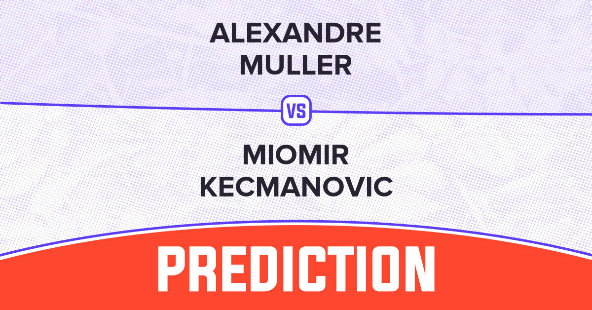 Alexandre Muller vs Miomir Kecmanovic Prediction - ATP Canadian Open 2025