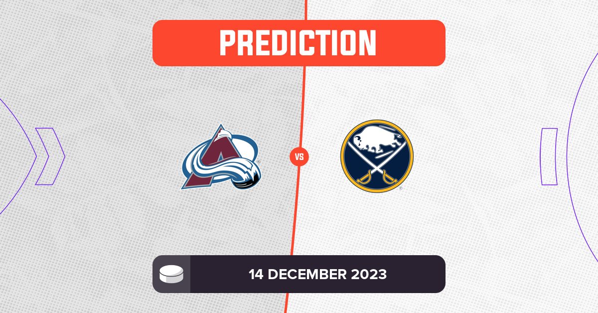 Avalanche vs Sabres Prediction and NHL Tips - 14 December 2023