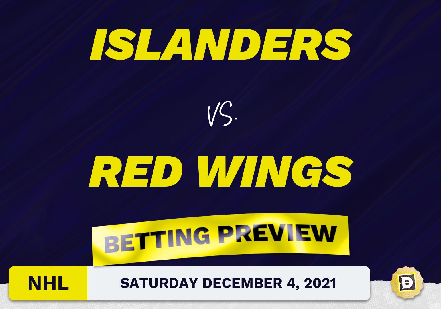 Islanders vs. Red Wings Predictions and Odds - Dec 4, 2021