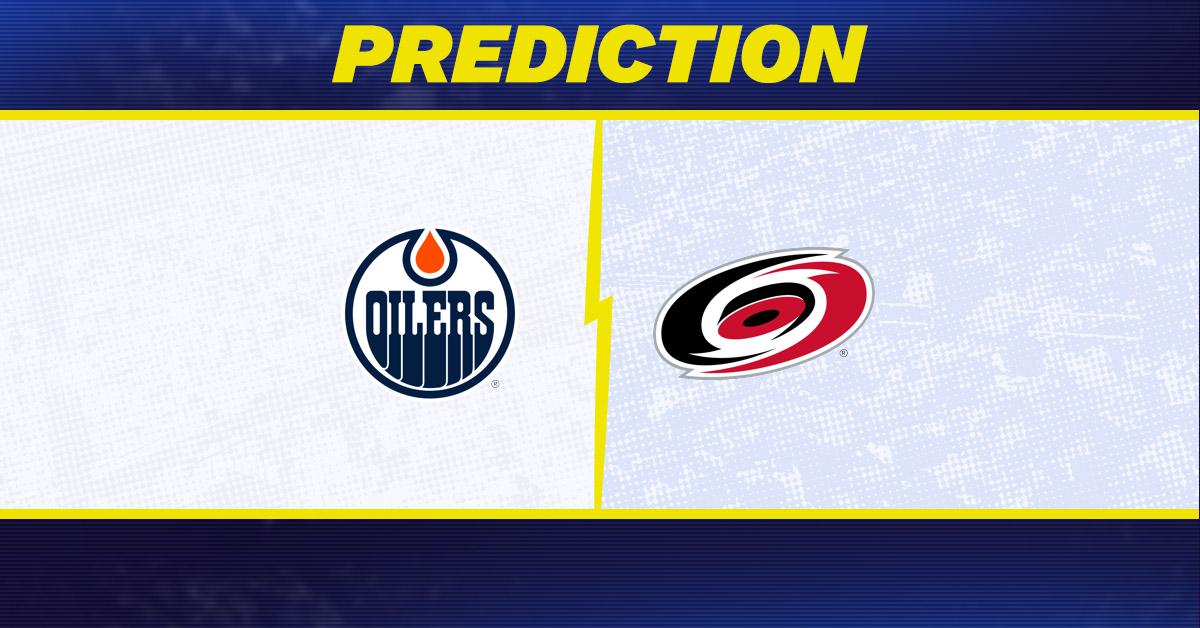 Oilers vs. Hurricanes prediction: Why Carolina is favored to win ...