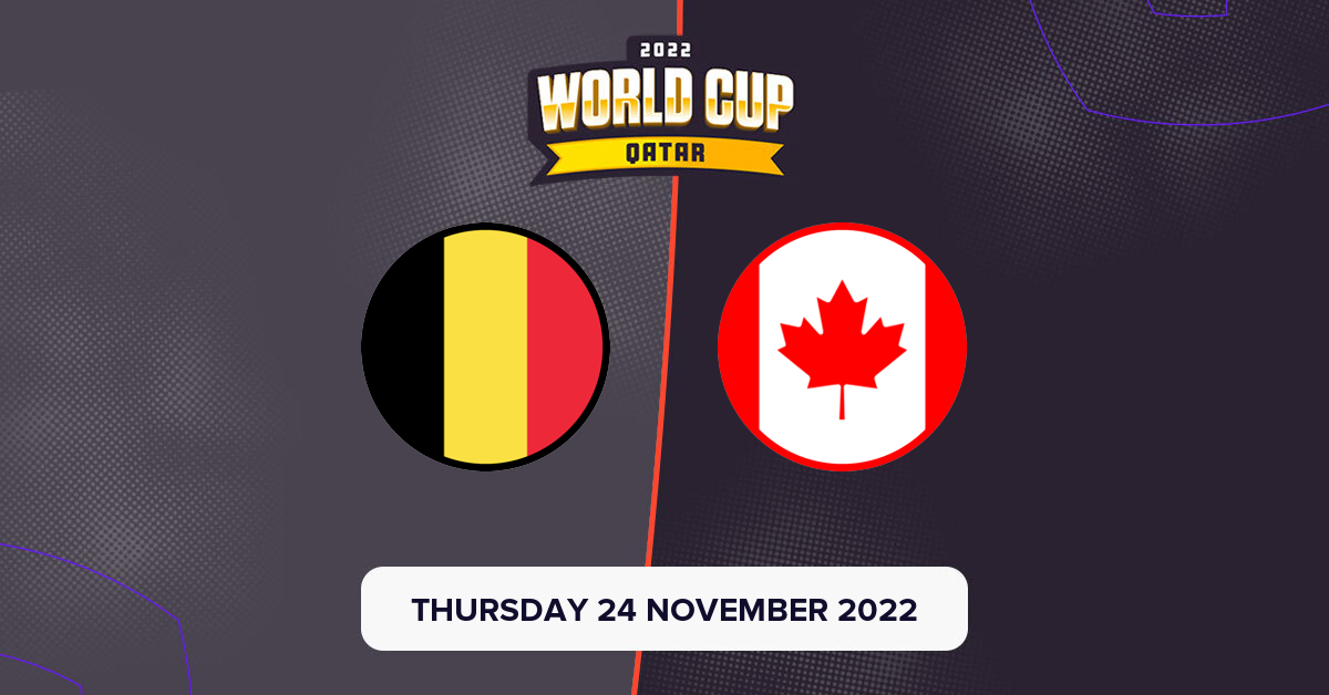 Belgium vs Canada World Cup 2022 Prediction, Odds and Betting Tips