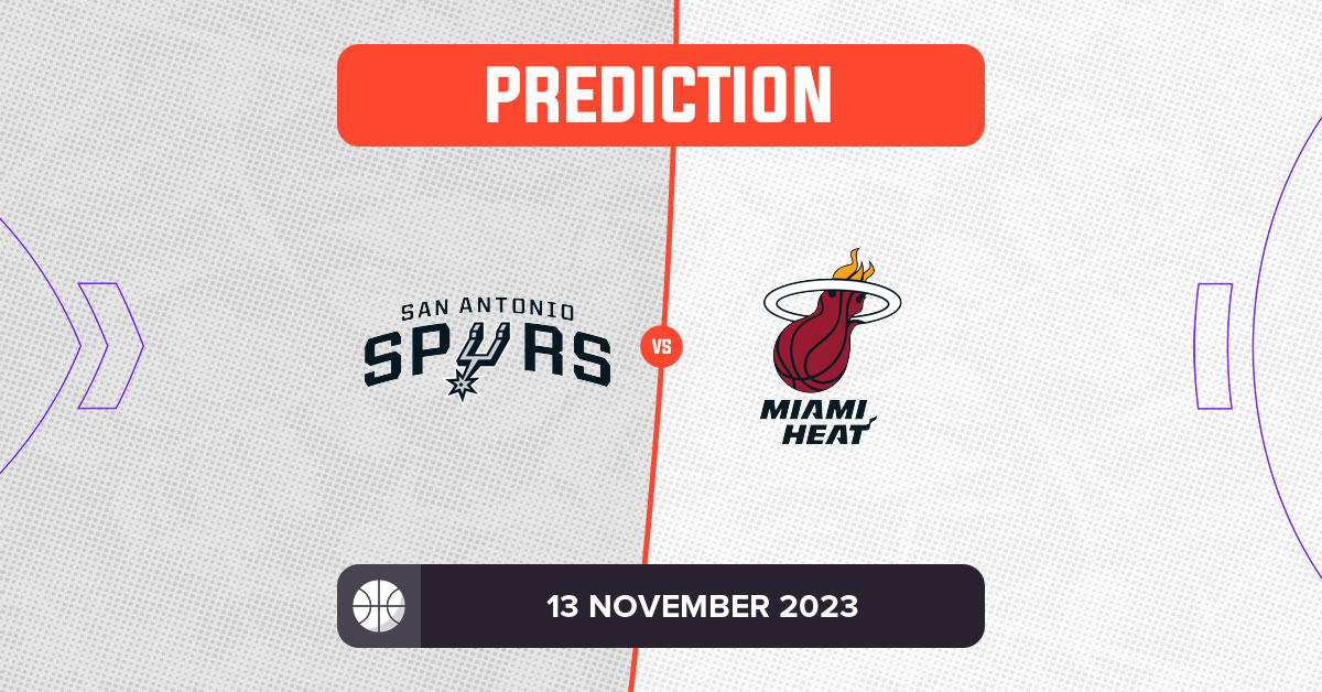 Spurs vs Heat Prediction and NBA Tips - 13 November 2023