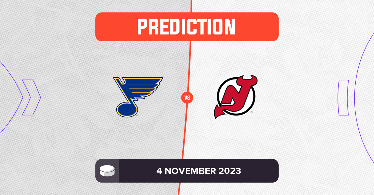 Blues vs Devils Prediction and NHL Tips - 4 November 2023