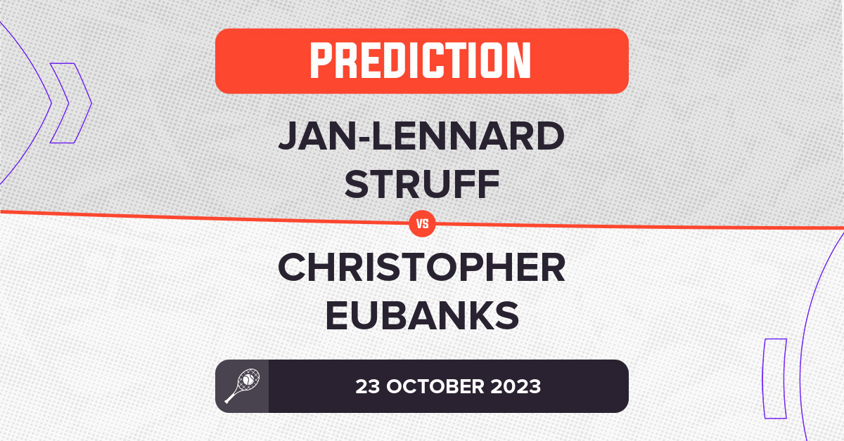 Jan-Lennard Struff vs Christopher Eubanks Prediction - ATP Basel 2023
