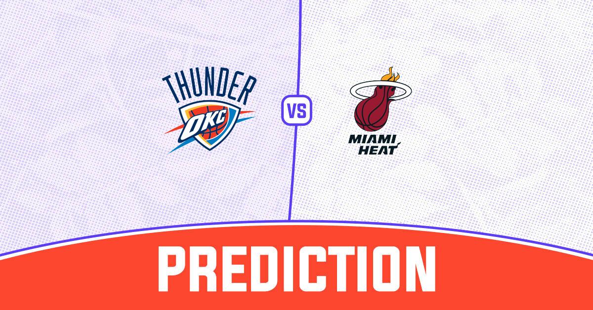 Thunder vs Heat Prediction and NBA Tips - 13 February 2025