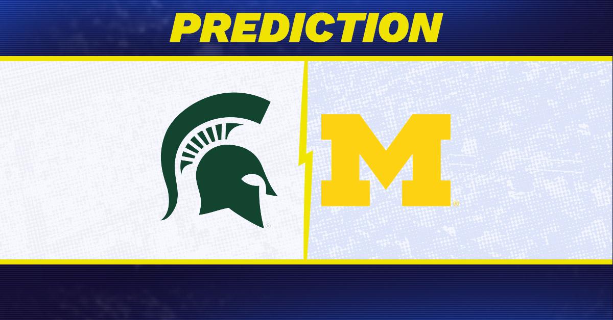 Michigan State vs. Michigan Prediction: Michigan Predicted to Win ...