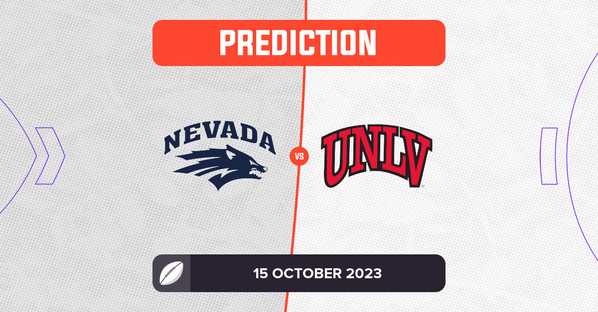 Nevada vs UNLV Prediction and Tips - 15 October 2023