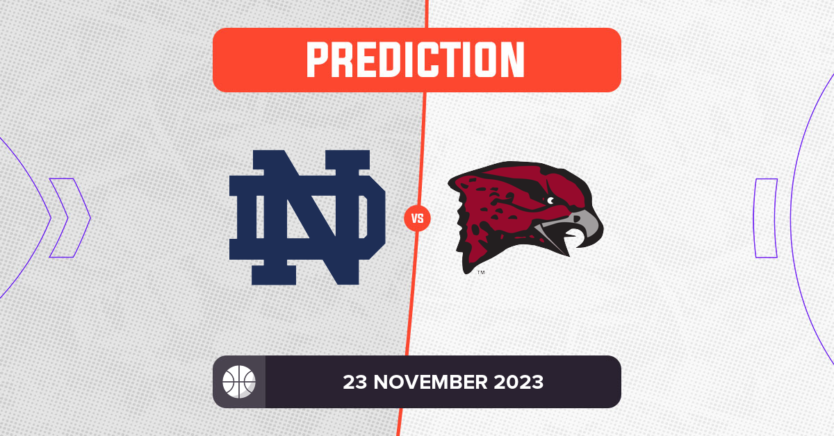 Notre Dame vs Maryland-Eastern Shore Prediction and Tips - 23 November 2023