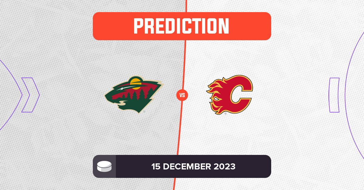 Wild vs Flames Prediction and NHL Tips - 15 December 2023