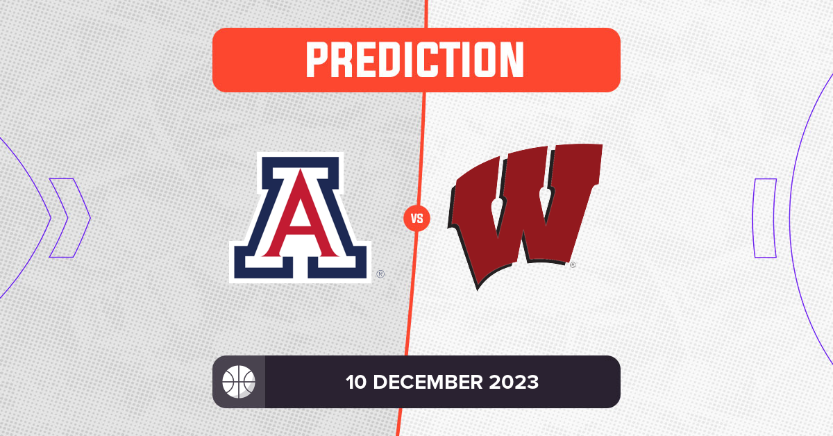 Arizona vs Wisconsin Prediction and Tips - 10 December 2023