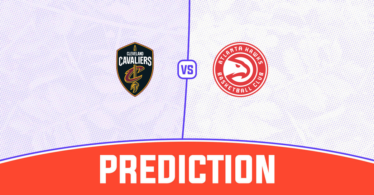 Cavaliers vs Hawks Prediction and NBA Tips - 31 January 2025