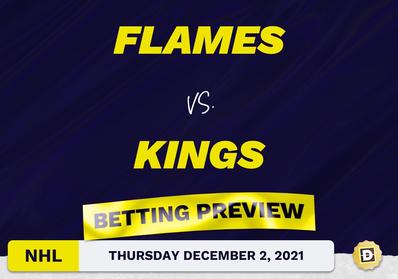 Flames vs. Kings Predictions and Odds - Dec 2, 2021
