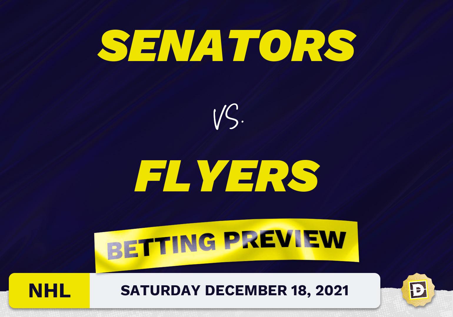 Senators vs. Flyers Predictions and Odds - Dec 18, 2021