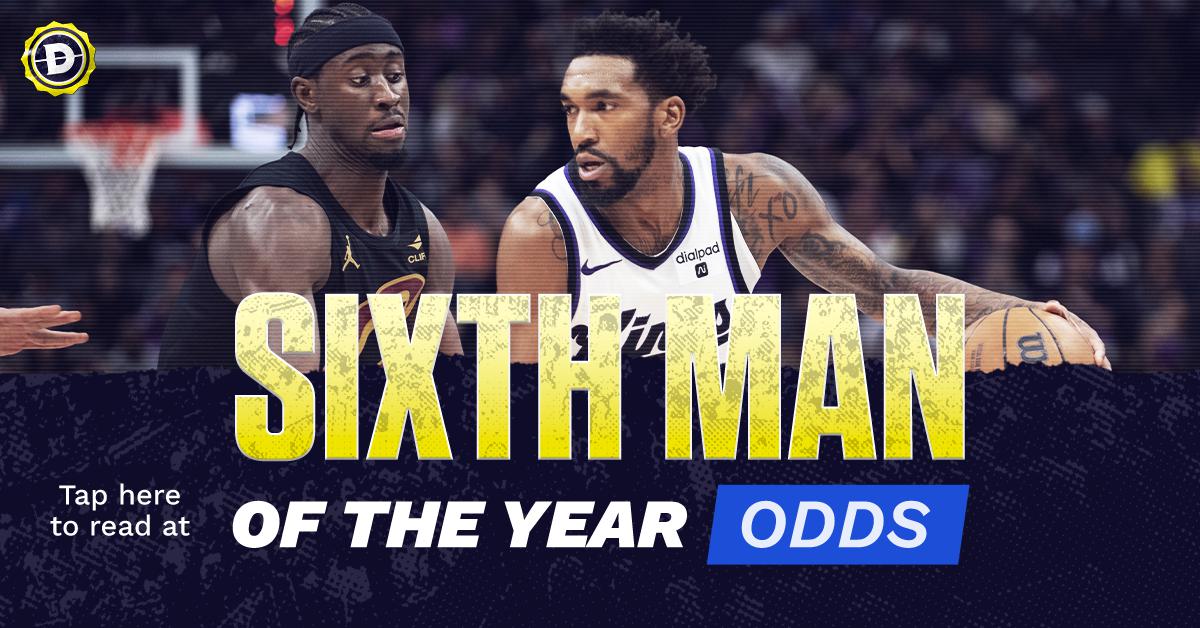 Latest NBA Sixth Man of the Year Odds and Analysis [4/23/2024]