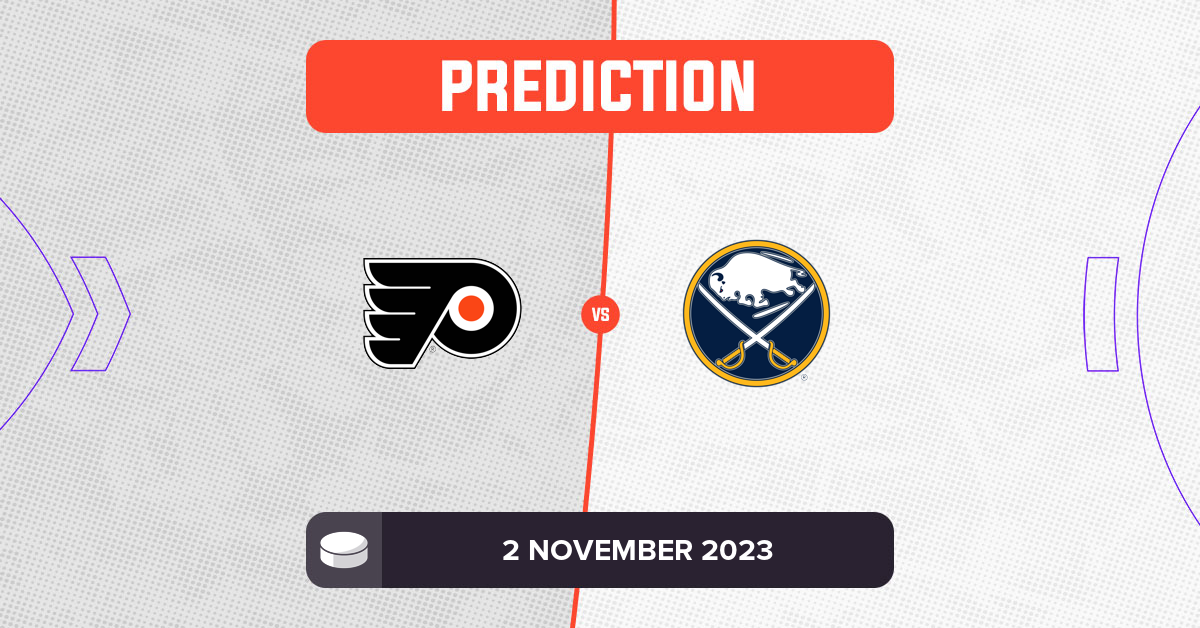 Flyers vs Sabres Prediction and NHL Tips - 2 November 2023