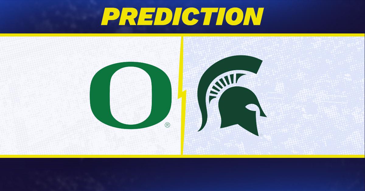 Oregon vs. Michigan State Prediction: Michigan State Predicted to Win ...