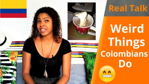 Weird Things Colombians Do