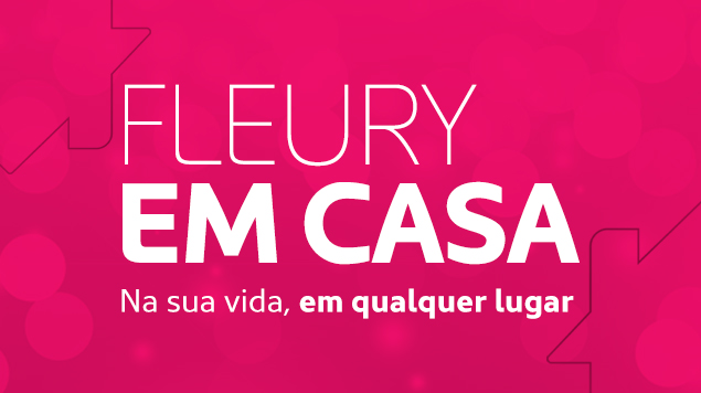 Exames Laboratoriais em Santos sem sair de Casa | Fleury em Casa