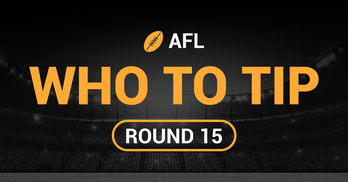 AFL Expert Tips for Round 15, 2022