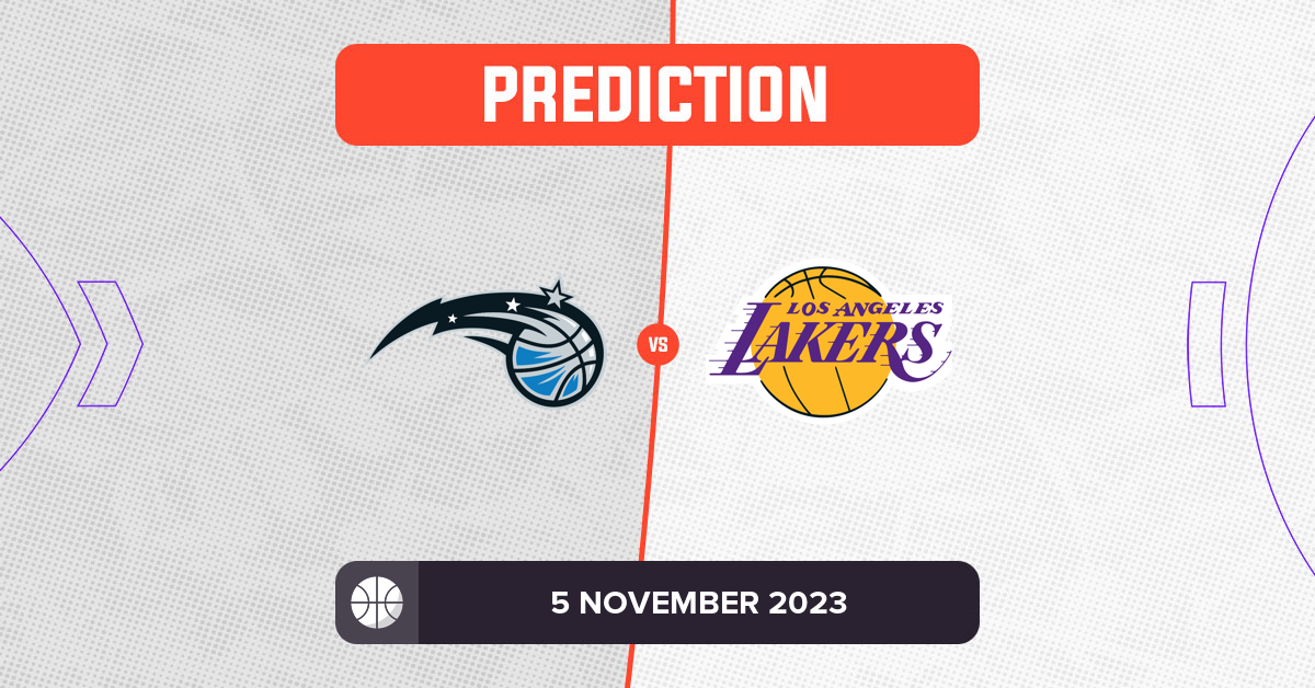 Magic vs Lakers Prediction and NBA Tips - 5 November 2023
