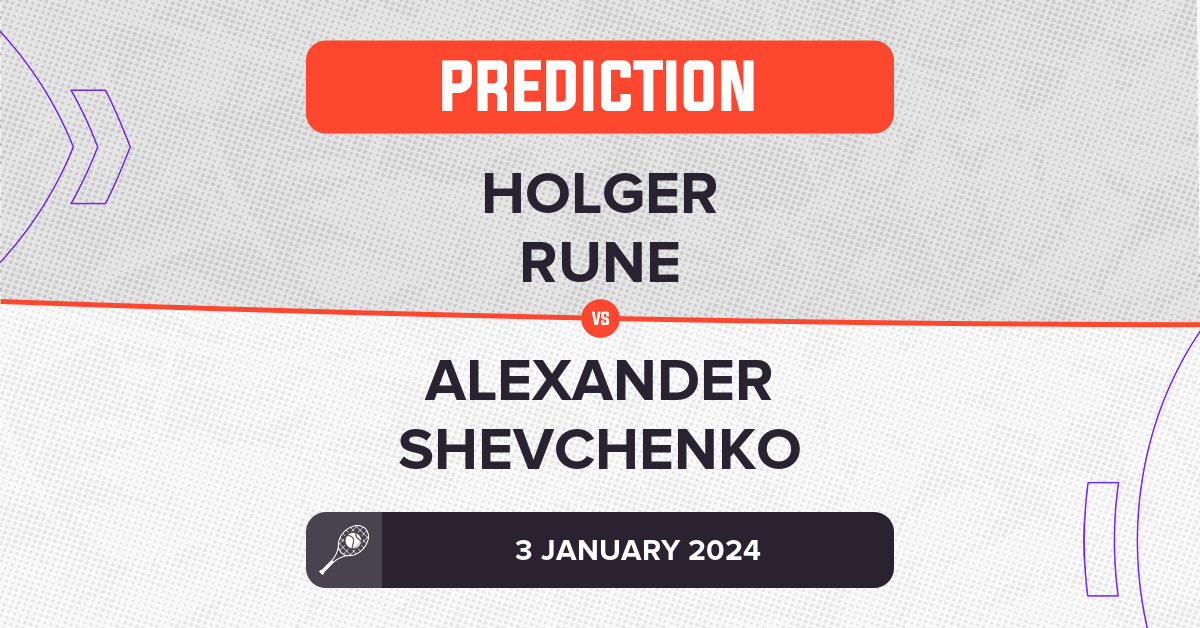 Holger Rune vs Alexander Shevchenko Prediction - ATP Brisbane 2024