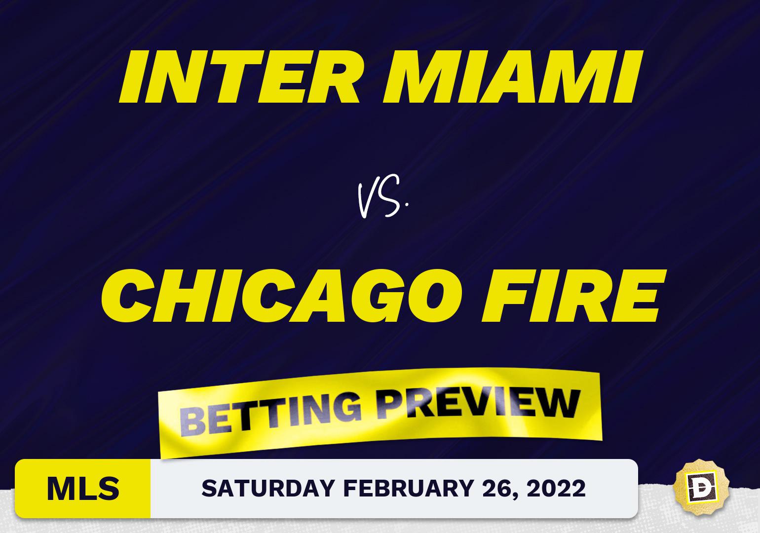 Inter Miami vs. Chicago Fire Predictions - Feb 26, 2022