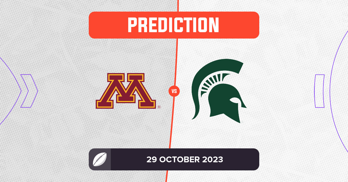 Minnesota vs Michigan State Prediction and Tips - 29 October 2023