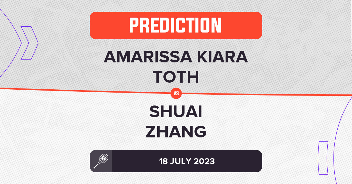 Amarissa Kiara Toth vs Shuai Zhang Prediction - WTA Budapest 2023