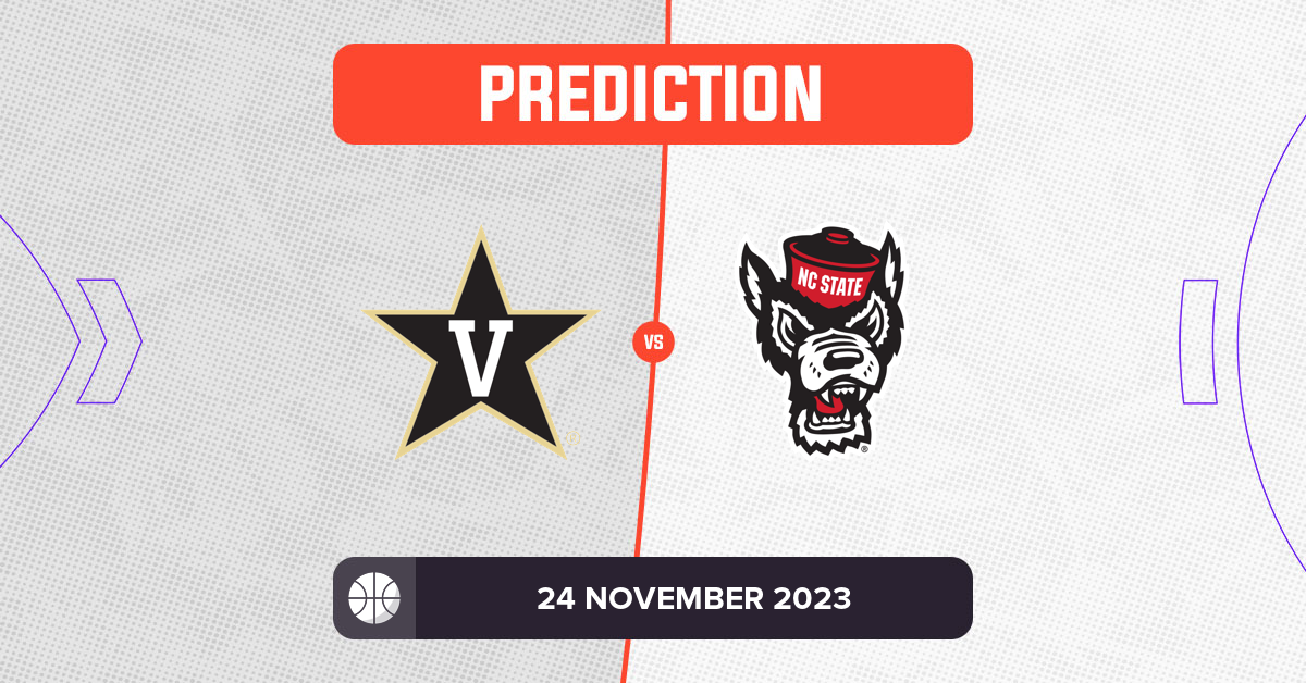 Vanderbilt vs North Carolina State Prediction and Tips - 24 November 2023