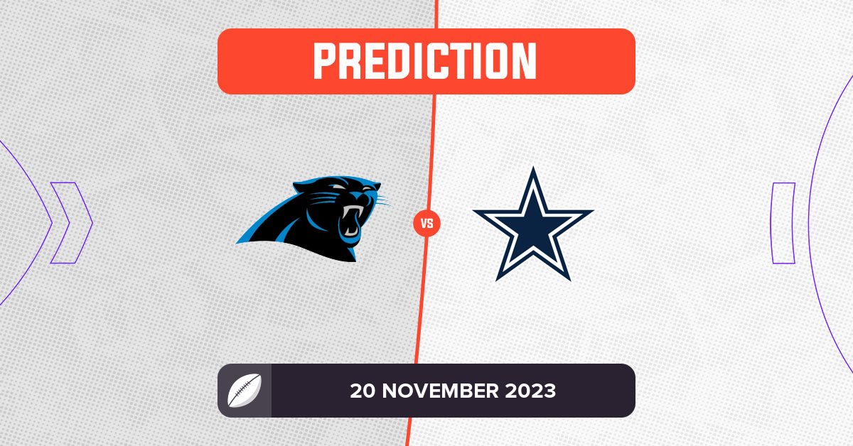 Panthers vs Cowboys Prediction and Preview - NFL Week 11, 2023