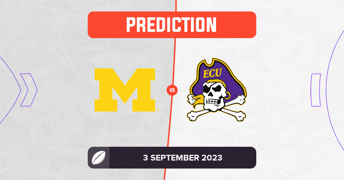 Michigan vs East Carolina Prediction and Tips - 3 September 2023