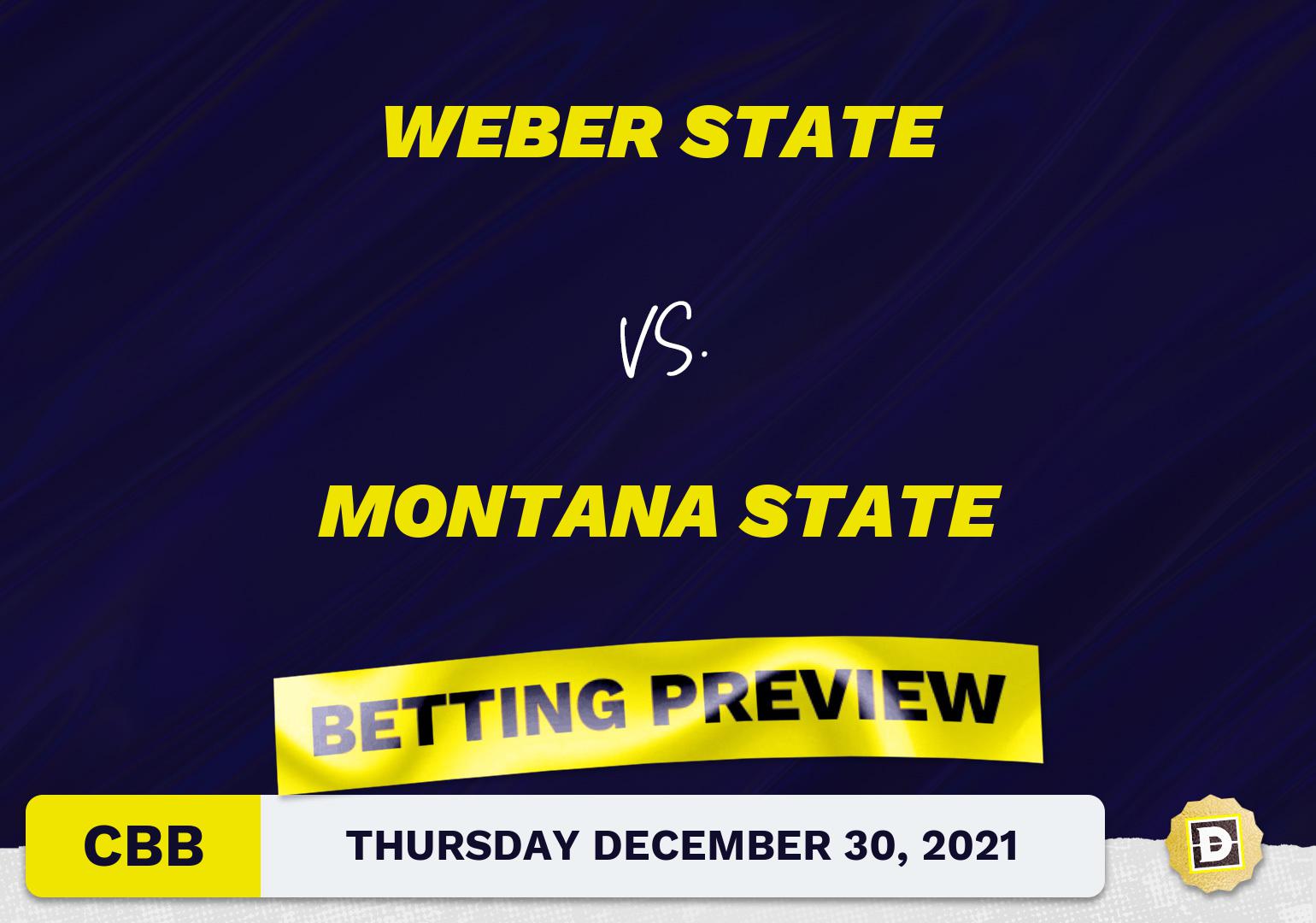 Weber State vs. Montana State CBB Predictions and Odds - Dec 30, 2021
