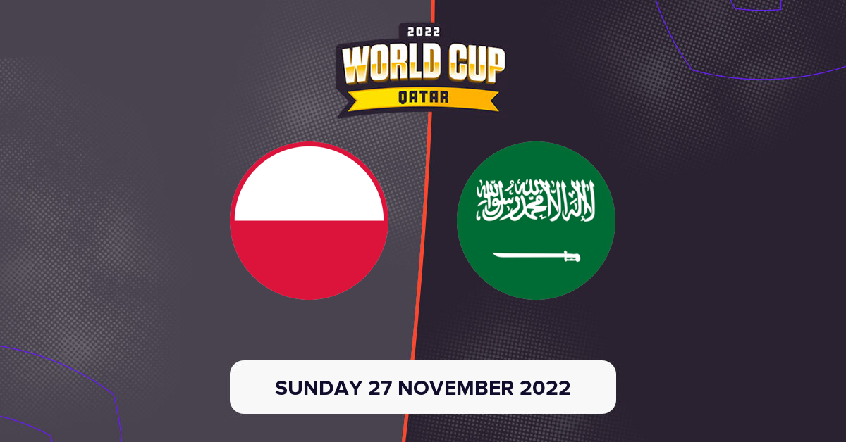 Poland vs Saudi Arabia World Cup 2022 Prediction, Odds and Betting Tips