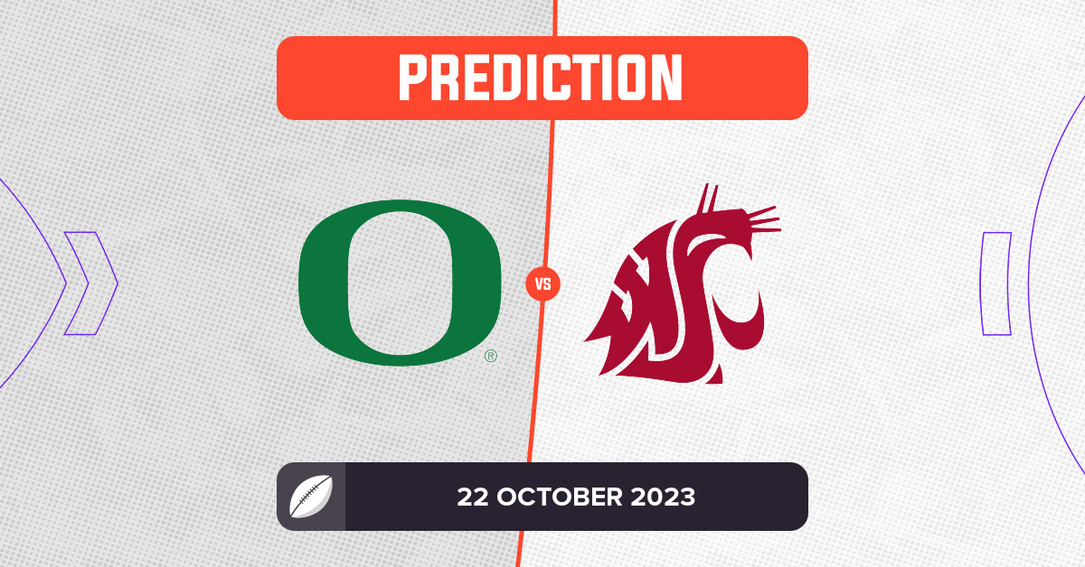 Oregon vs Washington State Prediction and Tips - 22 October 2023