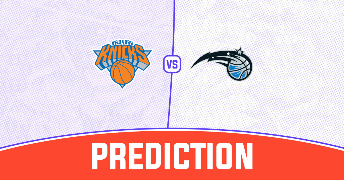Knicks vs Magic Prediction and NBA Tips - 4 December 2024